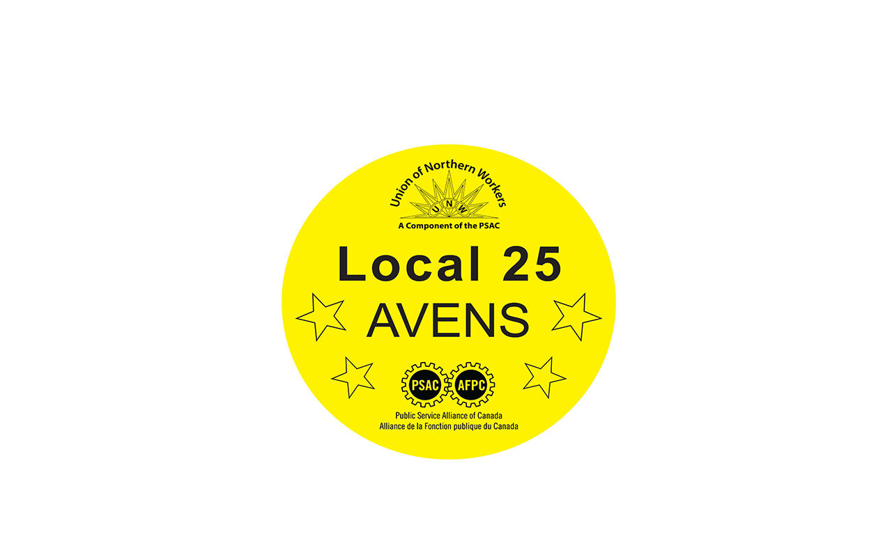 Message to UNW/PSAC Local 25 Members at Avens - PSAC North